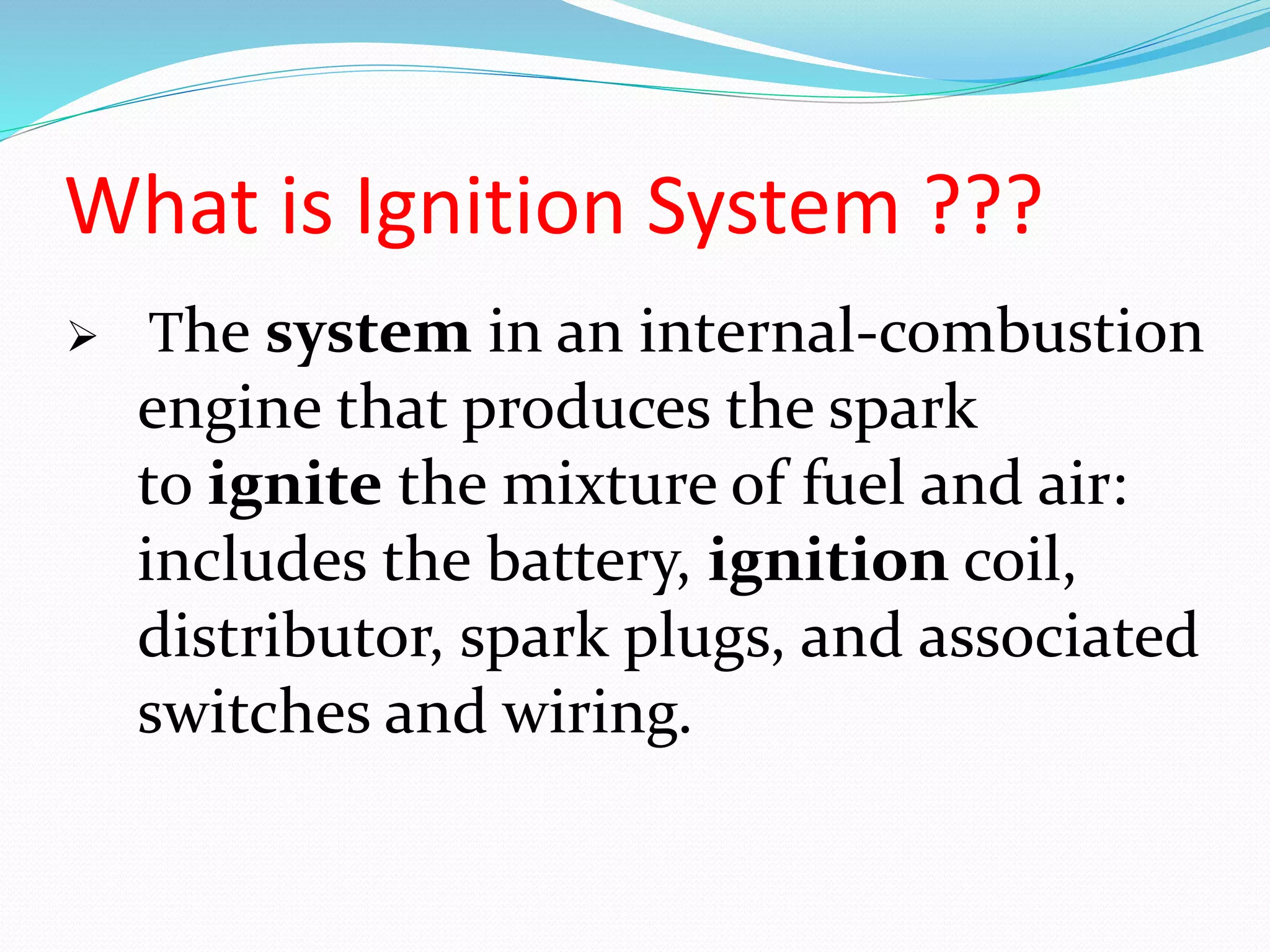 Ignition systems | PPTX