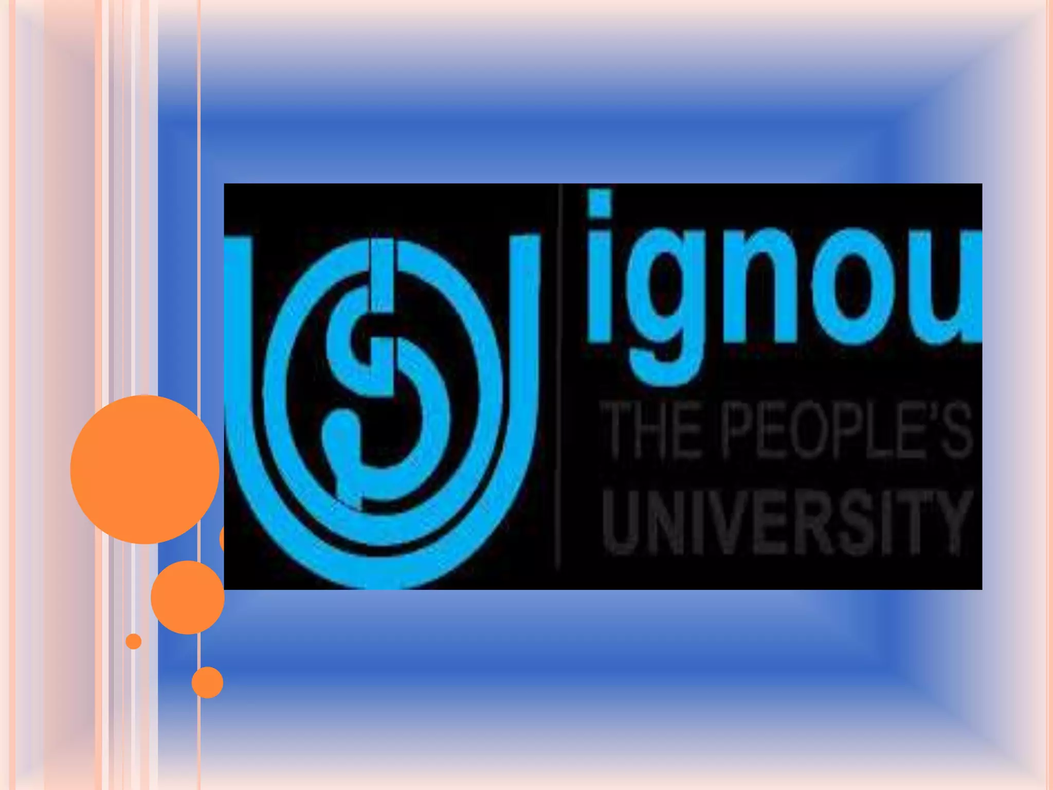 Ignou Ppt Pptx Education Industry Industries