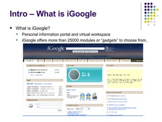 iGoogle Gadgets @ Your Library | PPT