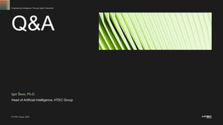 [DSC Europe 23] Igor Sevo - Engineering Intelligence through Agent ...