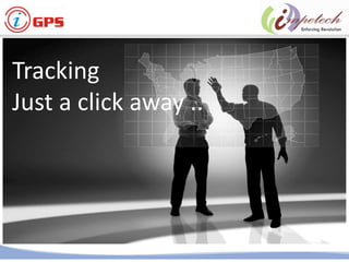 iGPS- Vehicle & Personal Tracking Solution | PPT