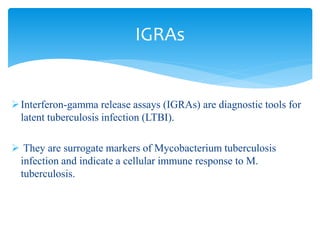IGRA / TUBERCULIN SKIN TEST. | PPT