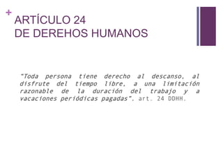 Violación del artículo 24 de los Derechos Humanos | PPTX