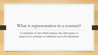 Vitiating Elements in Formation of Contract: Misrepresentation | PPTX