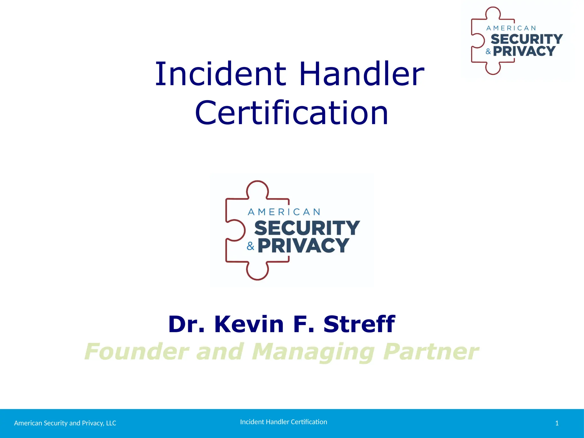 IH - Incident Response Overview - Module 6 Powerpoint Presentation.pptx