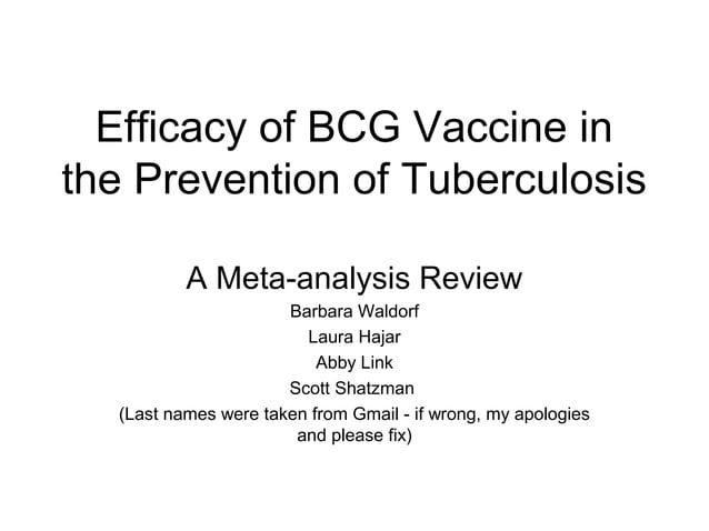 BCG effectiveness in preventing TB | PPT | Infectious Diseases ...