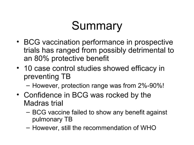BCG effectiveness in preventing TB | PPT | Infectious Diseases ...