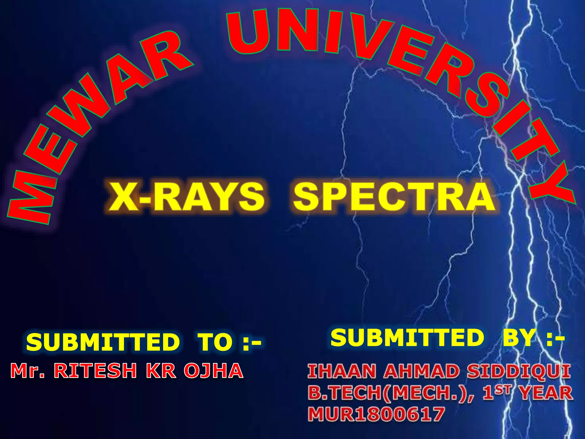 X- ray spectra physics ppt | PPTX