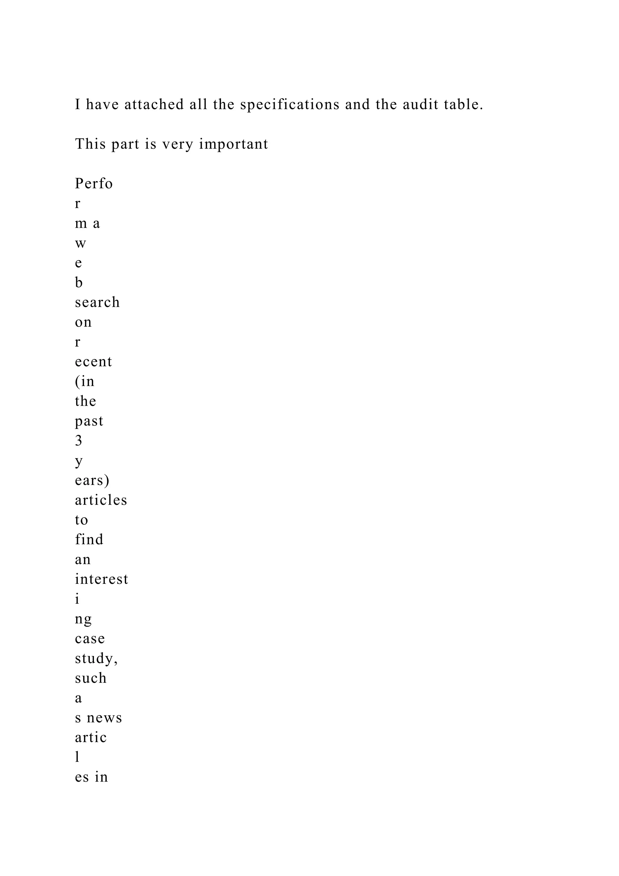 I have attached all the specifications and the audit table.This .docx ...