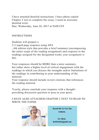 I have attached detailed instructions. I have photo copied Chapter 2.docx