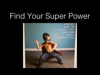 I Have Super Powers and So Do You | PPT