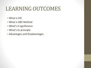 IMMUNOHISTOCHEMISTRY(IHC) | PPT