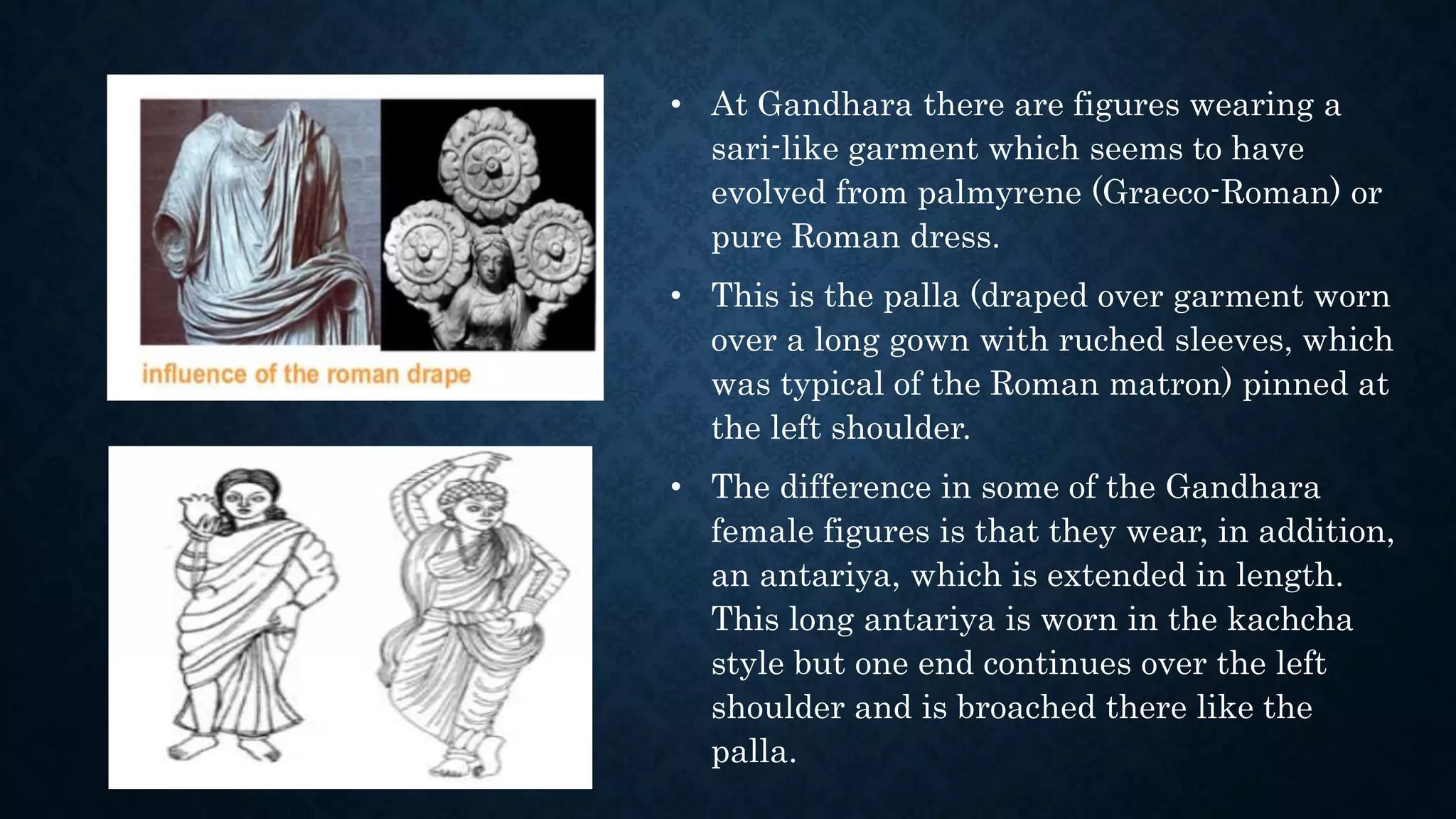 Ancient Indian Dressing Customs and their Changes over time | PPTX