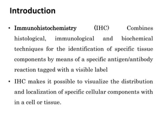 priciples and applications Immunohistochemistry | PPTX