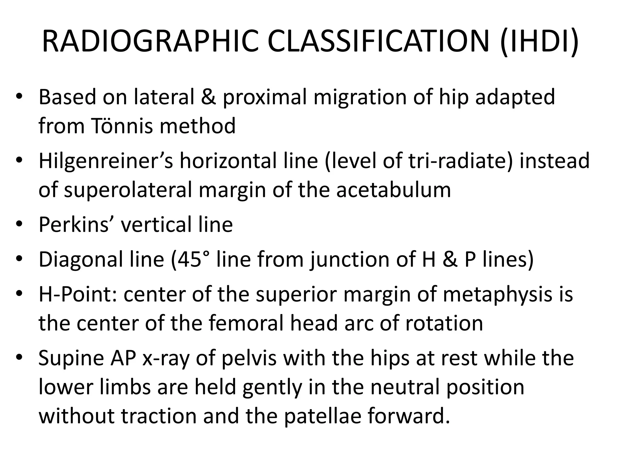 IHDI Classification of Hip Dysplasia | PPTX