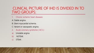 Ischemic Heart Diseases ppt | PPTX