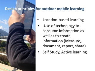 Designing mobile learning activities for outdoor learning | PPT