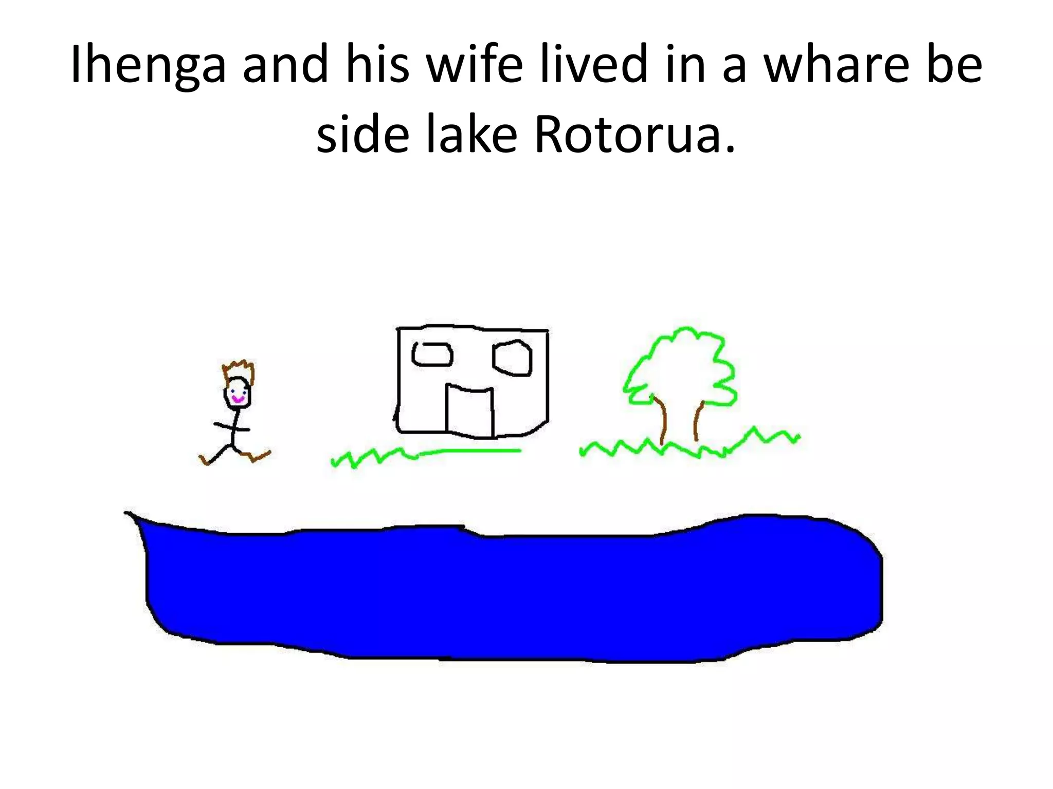 Ihenga and the Turehu | PPTX