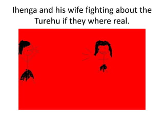 Ihenga and the Turehu | PPTX