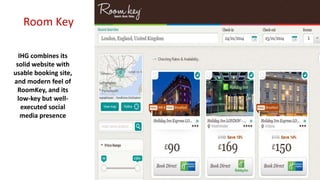 IHG digital marketing analysis | PPTX