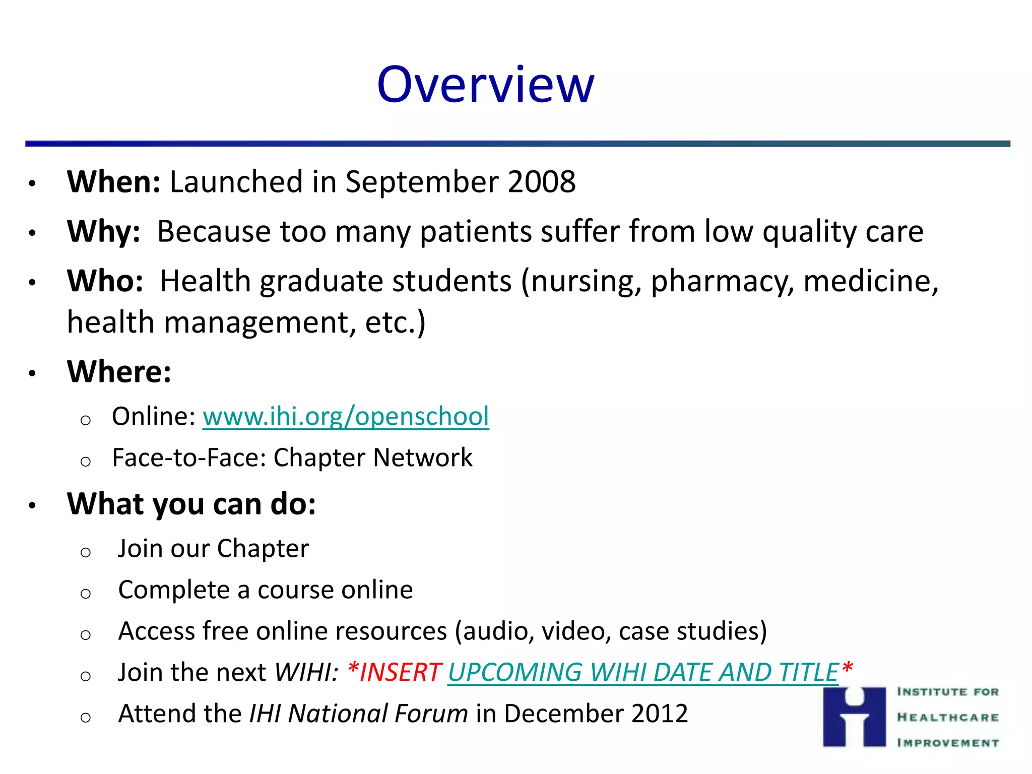 Ihi open schooloverviewpresentation | PPT