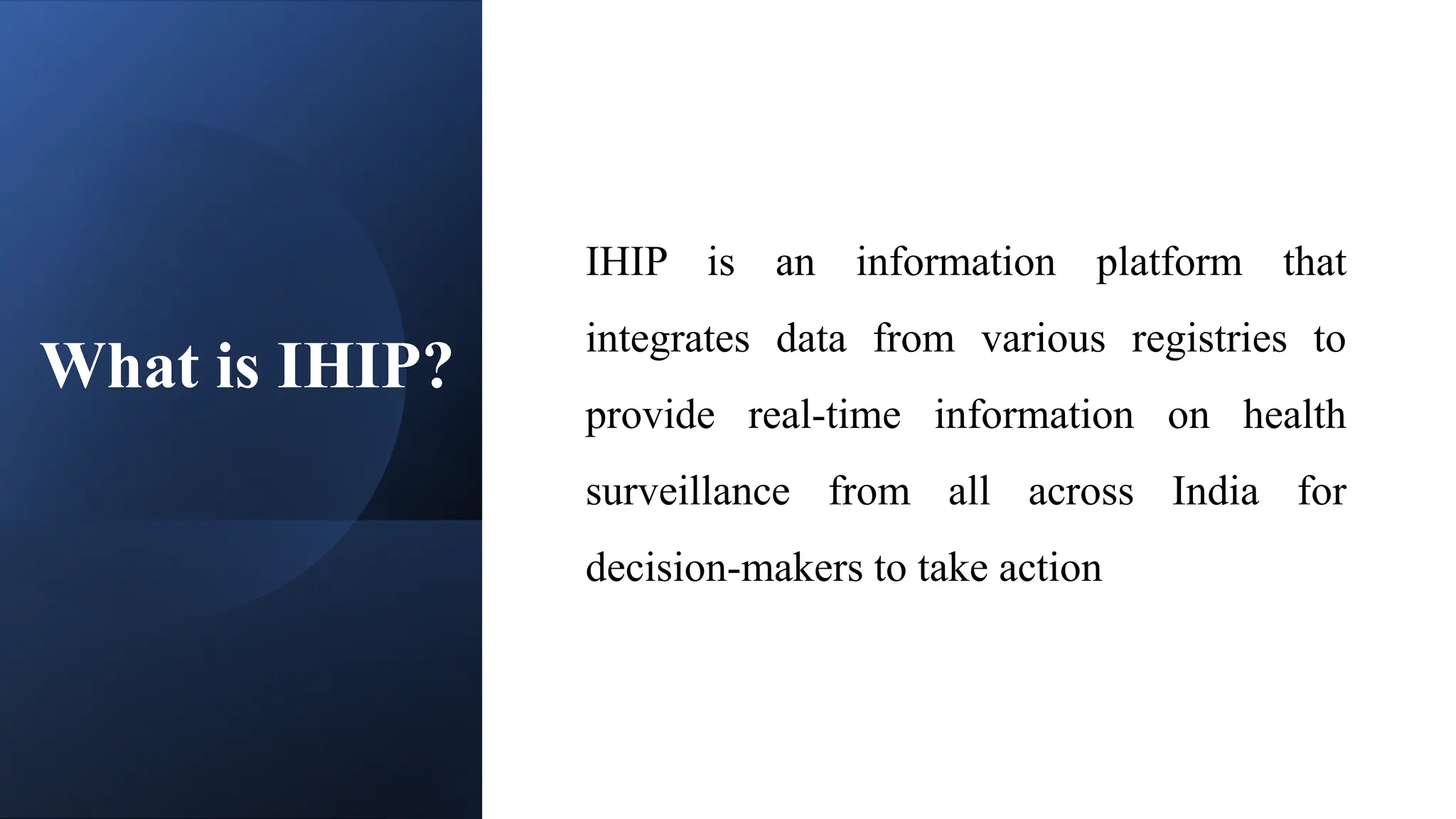 Integrated Health Information Platform (IHIP) | PPTX