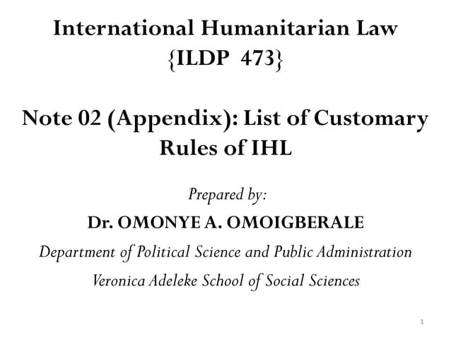 List of Customary Rules of IHL (Appendix) | PPT