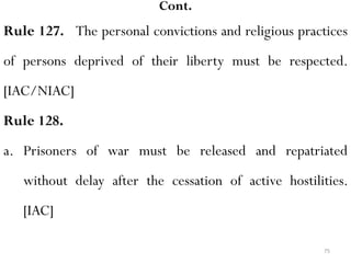 List of Customary Rules of IHL (Appendix) | PDF