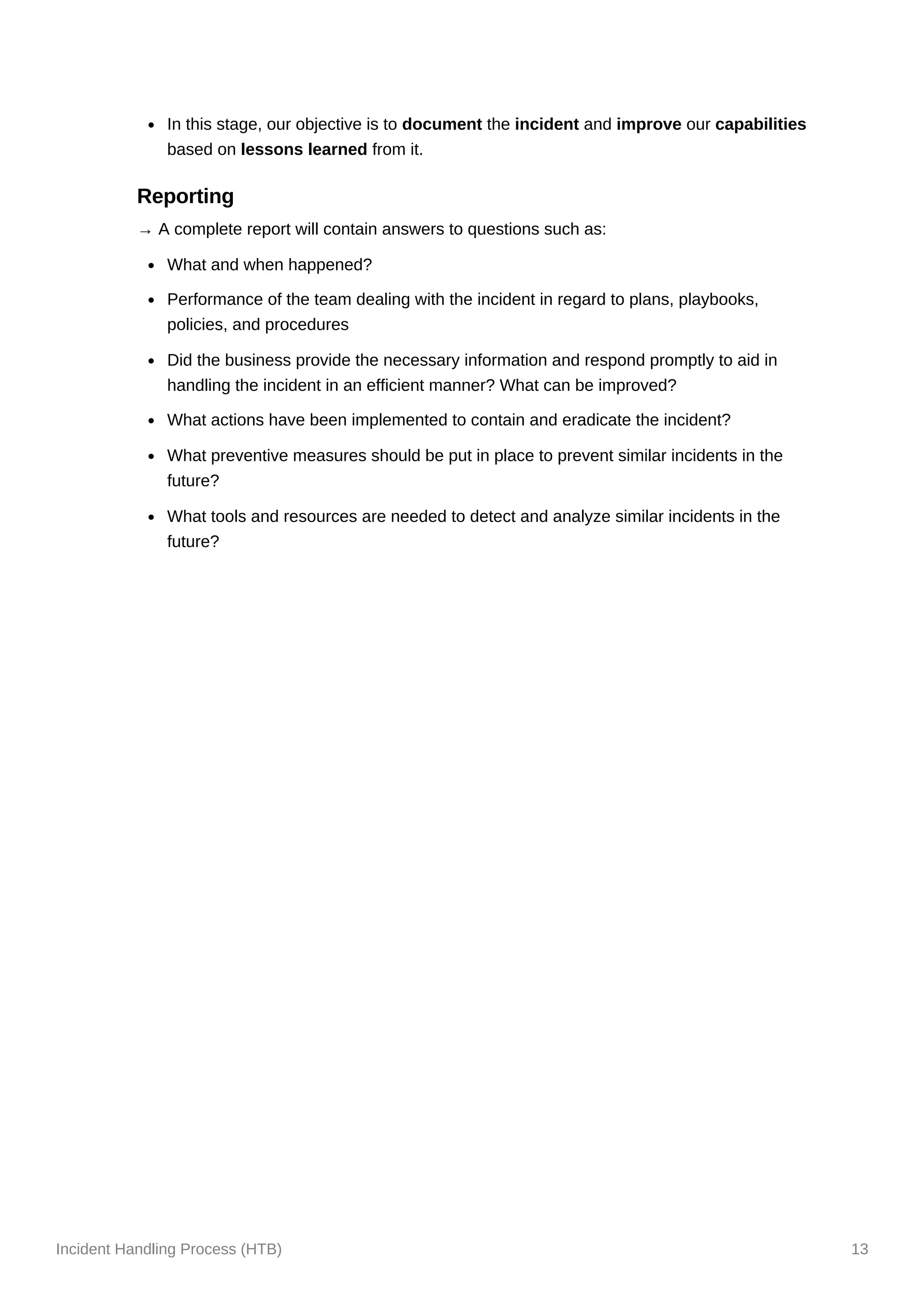Incident handling is a clearly defined set of procedures to manage and respond to security ...