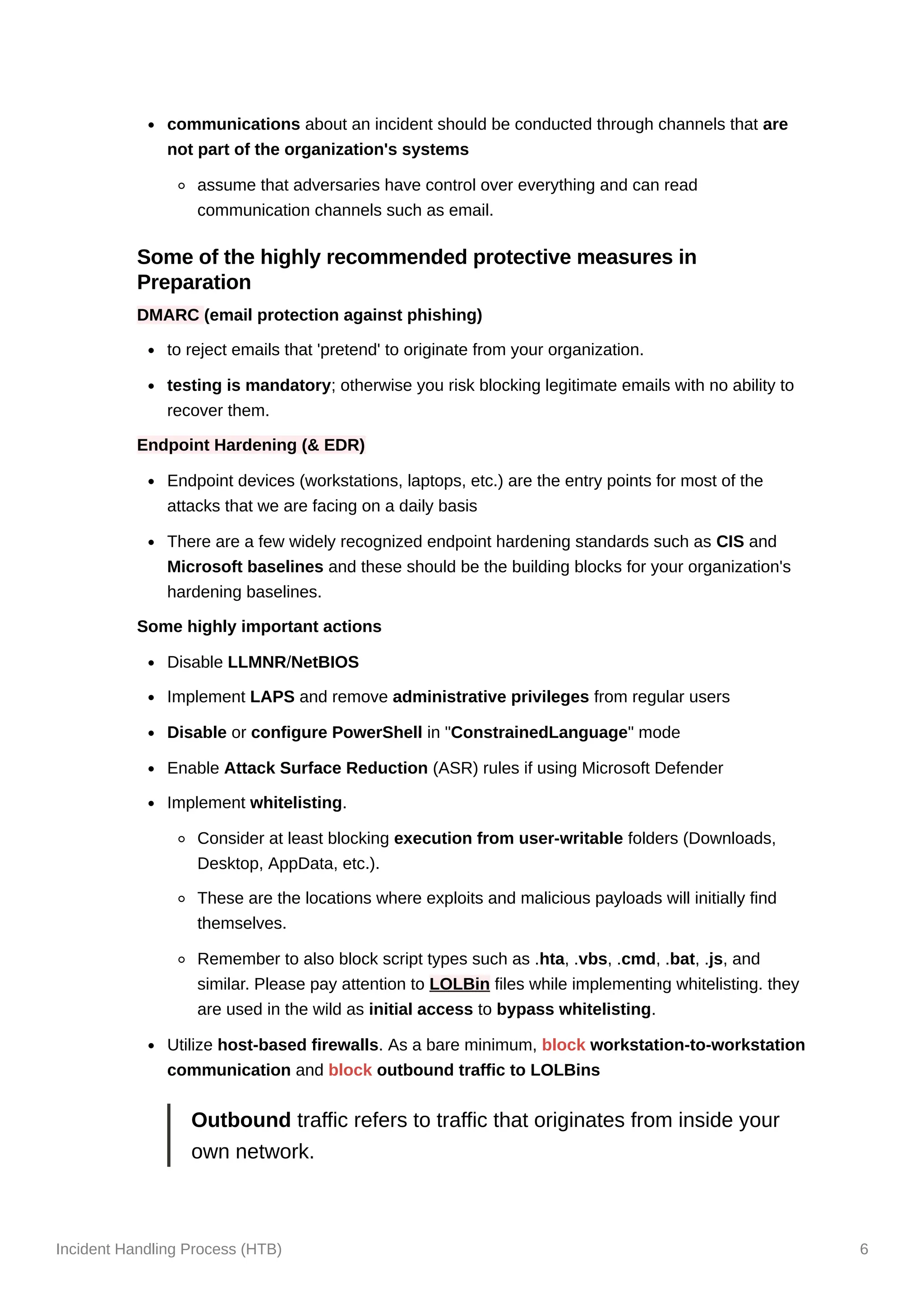 Incident handling is a clearly defined set of procedures to manage and ...