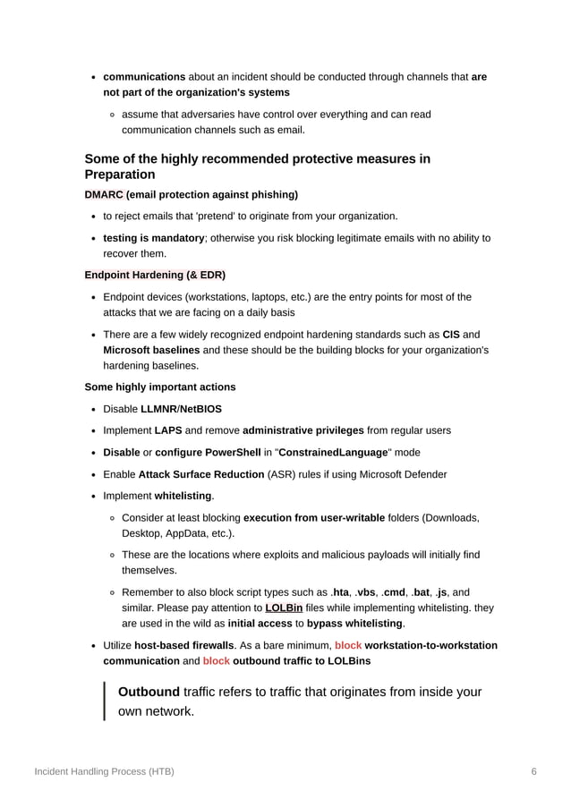 Incident handling is a clearly defined set of procedures to manage and ...