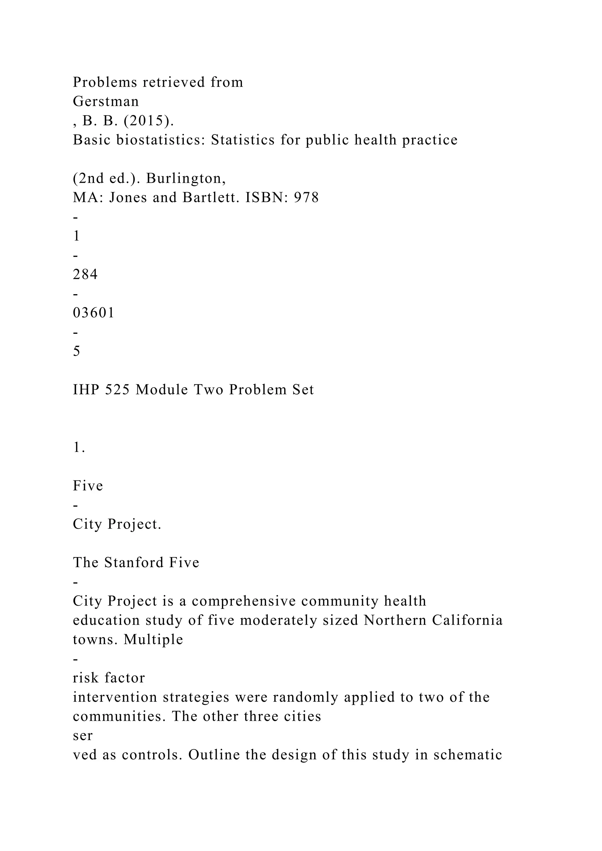 IHP 525 Module Three Problem Set 1. A patient newly diagno.docx