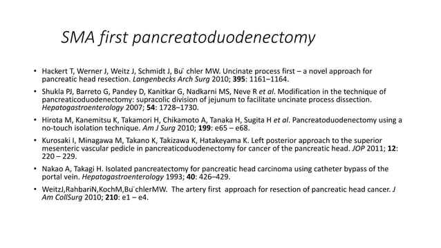 Artery first approaches to Pancreatoduodenectomy | PPTX | Digestive ...