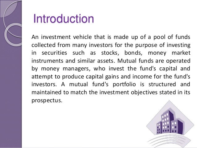 Mutual funds : Features and Classification
