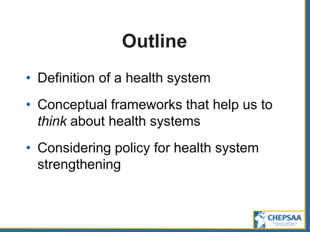 What is a health system? What is health system strengthening? | PPTX ...