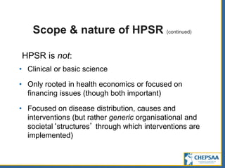 HPSR? What is health policy and systems research? | PPTX
