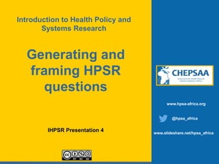 Generating and framing HPSR questions | PPTX