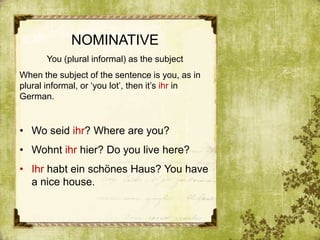 Ihr - German informal plural you | PPTX