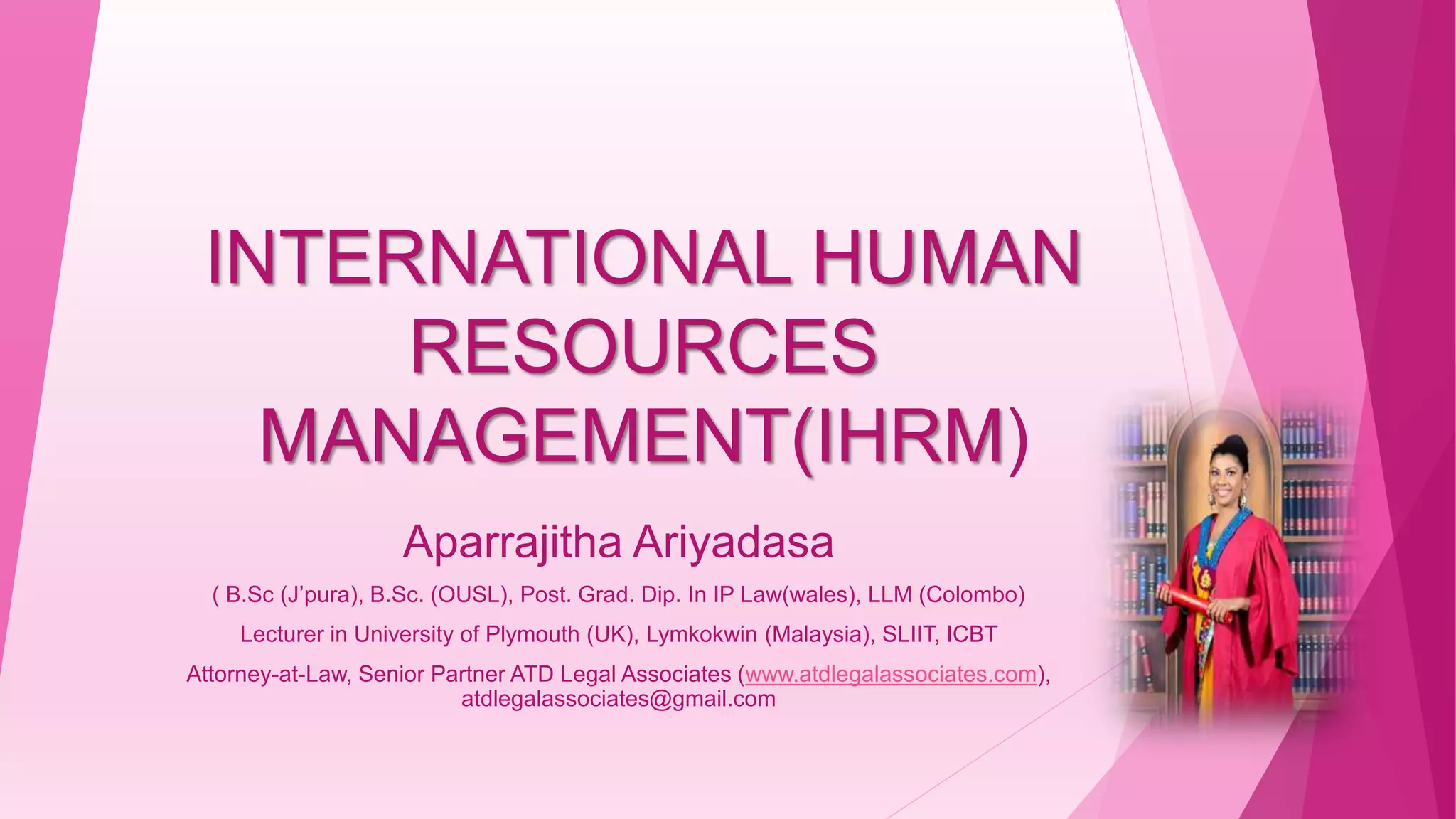 INTERNATIONAL HUMAN RESOURCES MANAGEMENT | PPTX | Human Resources | Business