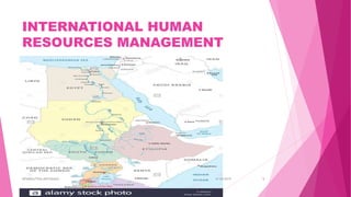 INTERNATIONAL HUMAN RESOURCES MANAGEMENT | PPTX | Human Resources ...