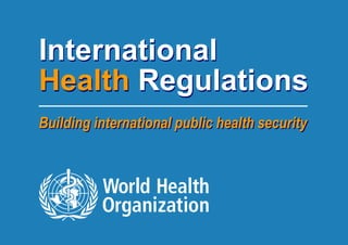 IHR_Overview.ppt unicef international health agency | PPT