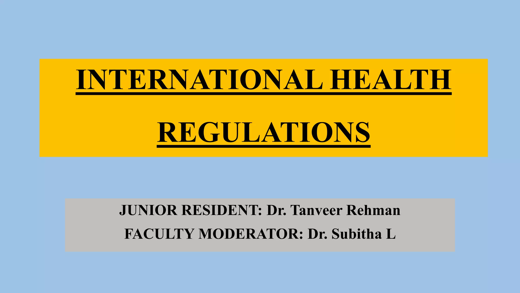 International Health Regulations | PPTX
