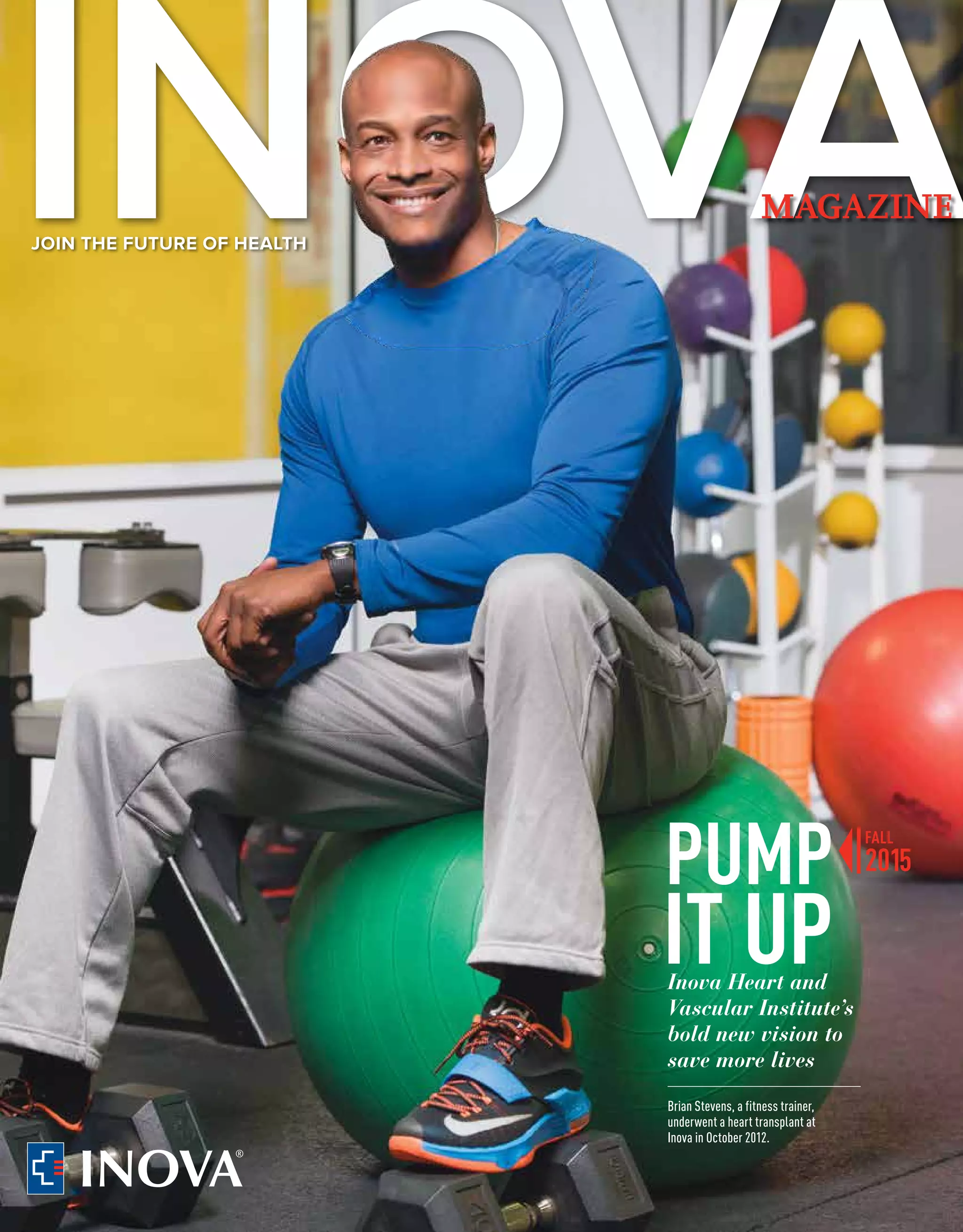 Pump It Up: Inova Heart and Vascular Institute's bold new vision to ...
