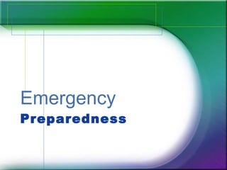 Safety and Emergency Preparedness | PPT