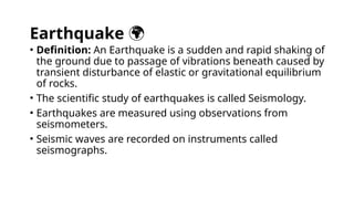 ihsan presentation(this is about the earthquake it's causes and ...