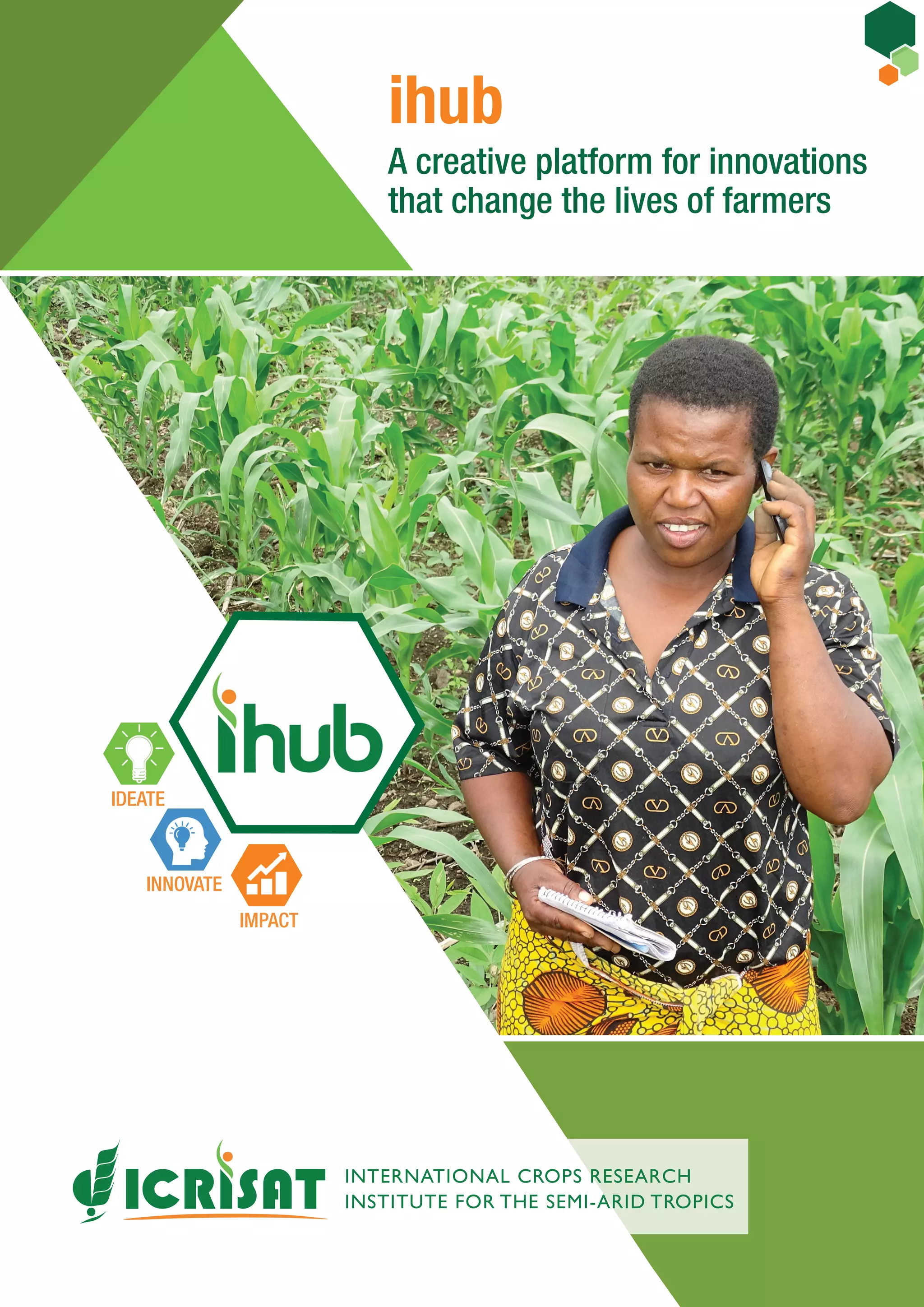 ihub A creative platform for innovations that change the lives of ...