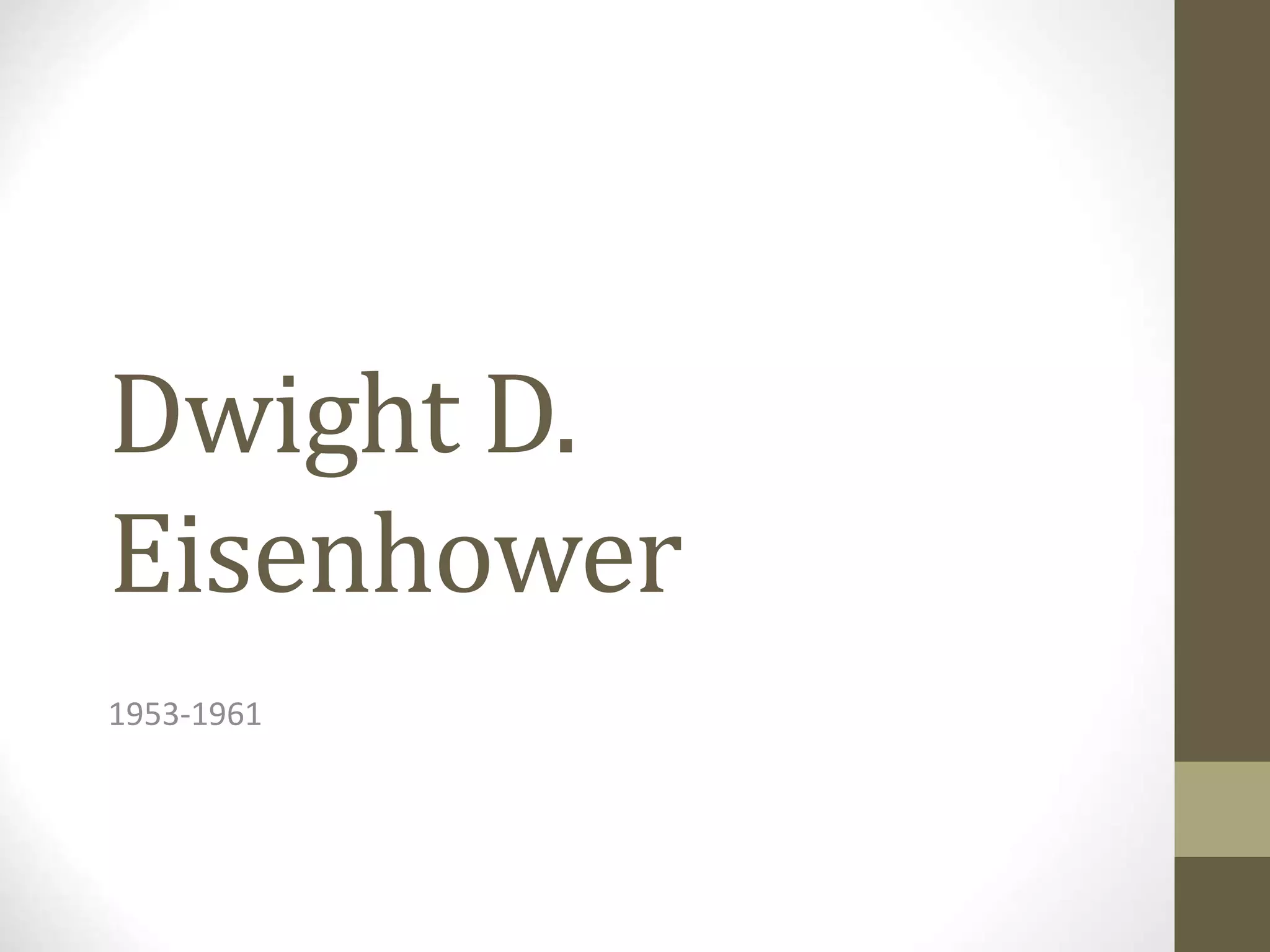 Ii 1- eisenhower bio | PPT