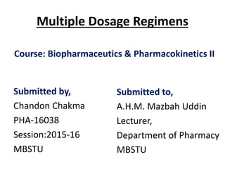 Multiple Dosage Regimens | PPTX