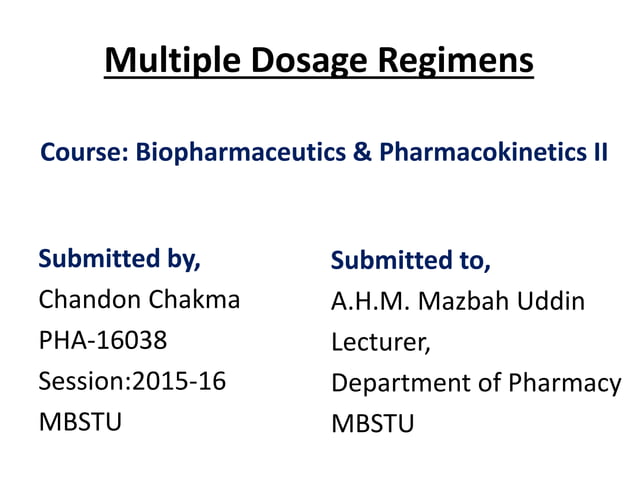 Multiple Dosage Regimens | PPTX