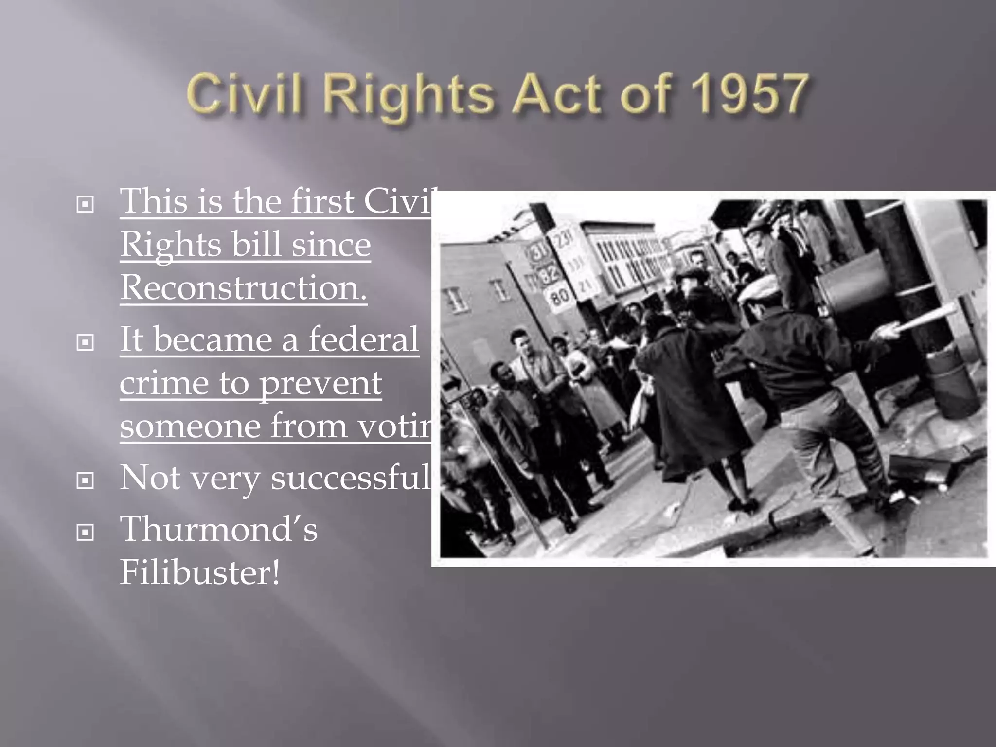 Ii 7 eisenhower civil rights into jfk | PPT